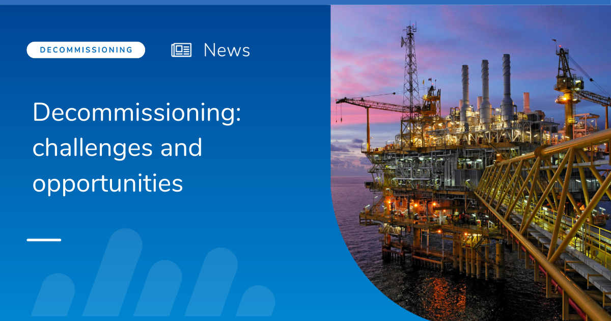 Decommissioning: challenges, opportunities and new solutions - Aubin Group